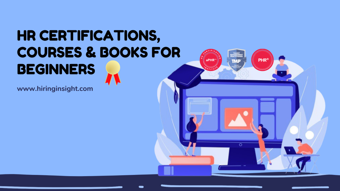 HR Certifications, Courses and Books for Beginners | Hiring Insight